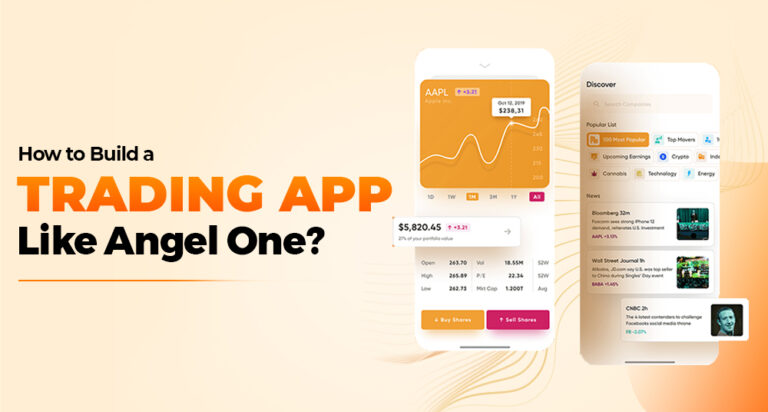 How to Create a Trading App Like Angel One in 2024?