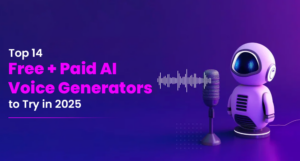 Top 14 Free + Paid AI Voice Generators to Try in 2025