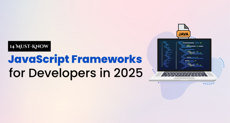 The 14 Best JavaScript Frameworks for Web Development in 2025