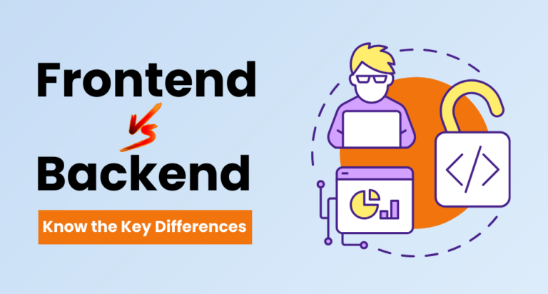 Front-End vs Back-End: Which One Should You Master First?