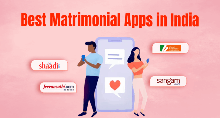 Top 12 Matrimonial Apps in India 2025: Best Matchmakers