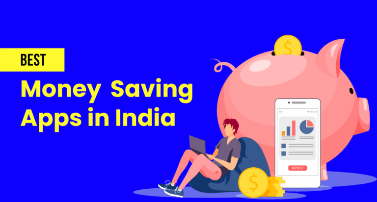 15 Best Money Saving Apps in India in 2026