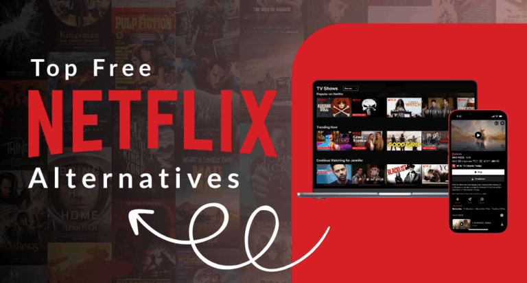15 Best Free Netflix Alternatives You Can’t Miss in 2026