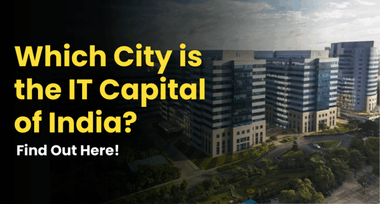 Which City is the IT Capital of India? Full Explanation