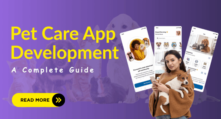 Ultimate Guide to Pet Care App Development in 2025