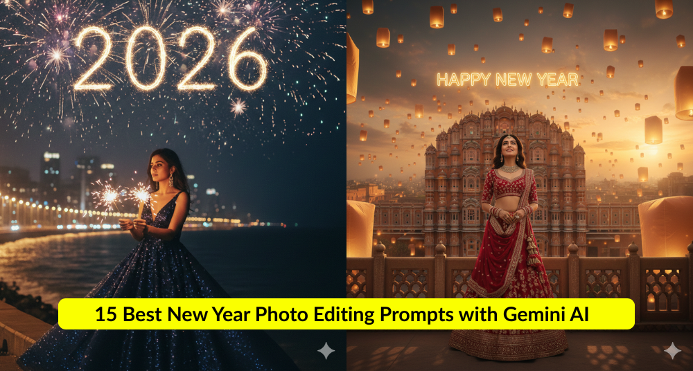 15 Best Gemini AI New Year Photo Editing Prompts